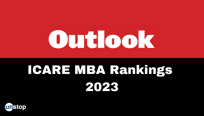 Outlook ICARE India MBA Rankings 2023 // Unstop (formerly Dare2Compete) Outlook ICARE India MBA Rankings 2023 // Unstop (formerly Dare2Compete)