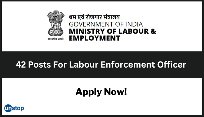 UPSC Notification 2022 For Labour Enforcement Officer // Unstop UPSC Notification 2022 For Labour Enforcement Officer // Unstop