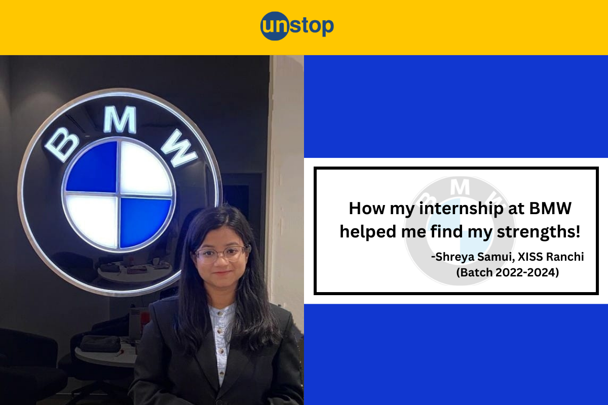 Bmw Internship Experience Shreya Samui Xiss Ranchi Unstop