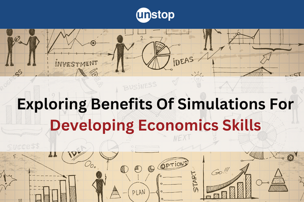 Boosting Economics Skills With Simulations // Unstop (formerly ...