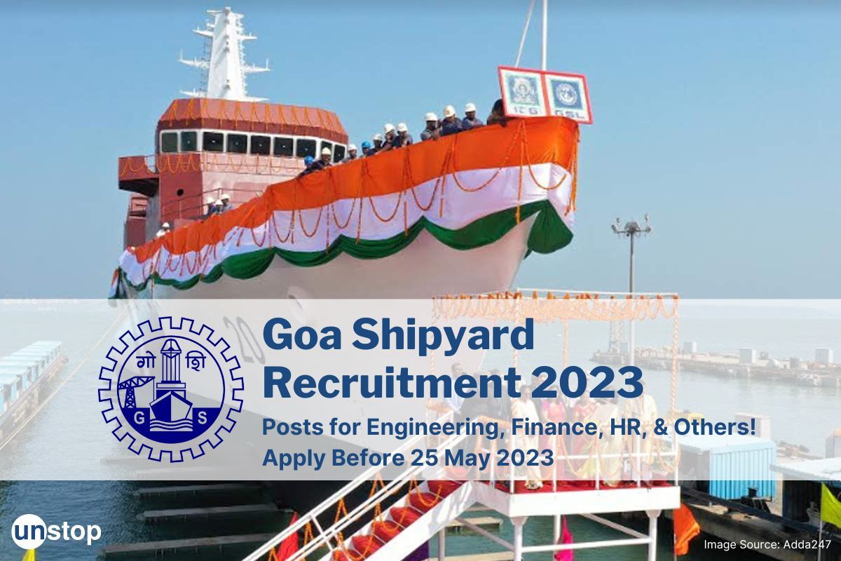Goa Shipyard Recruitment 2023 Assistant Manager Posts Up To Inr 12