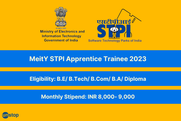 MeitY STPI Apprentice 2023 For BA/BCom/BTech/Diploma // Unstop ...