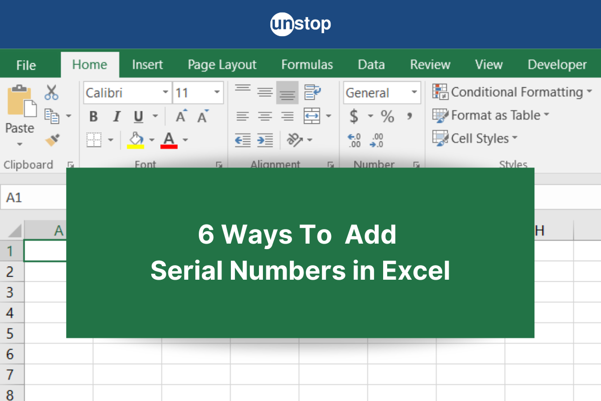 6 Methods To Add Serial Numbers in Excel // Unstop 6 Methods To Add Serial Numbers in Excel // Unstop