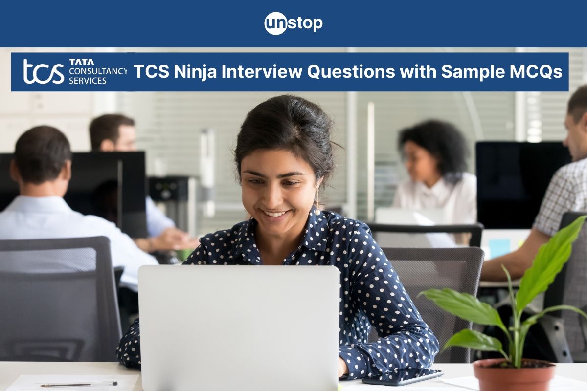 Selected TCS Ninja Interview Questions with Detailed Answers // Unstop Selected TCS Ninja Interview Questions with Detailed Answers // Unstop