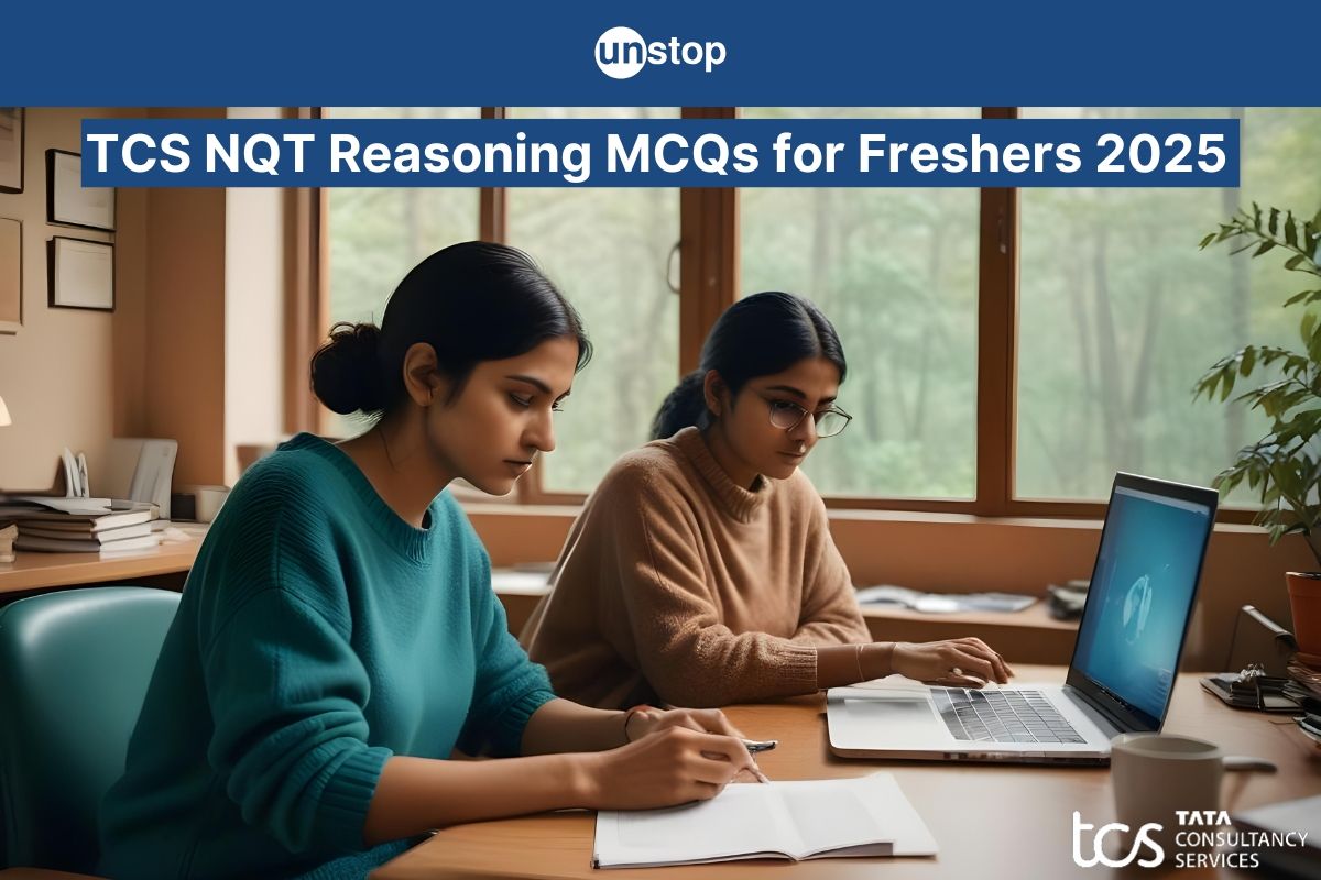 TCS NQT Reasoning Questions: MCQs & Tips for Freshers 2025 // Unstop TCS NQT Reasoning Questions: MCQs & Tips for Freshers 2025 // Unstop