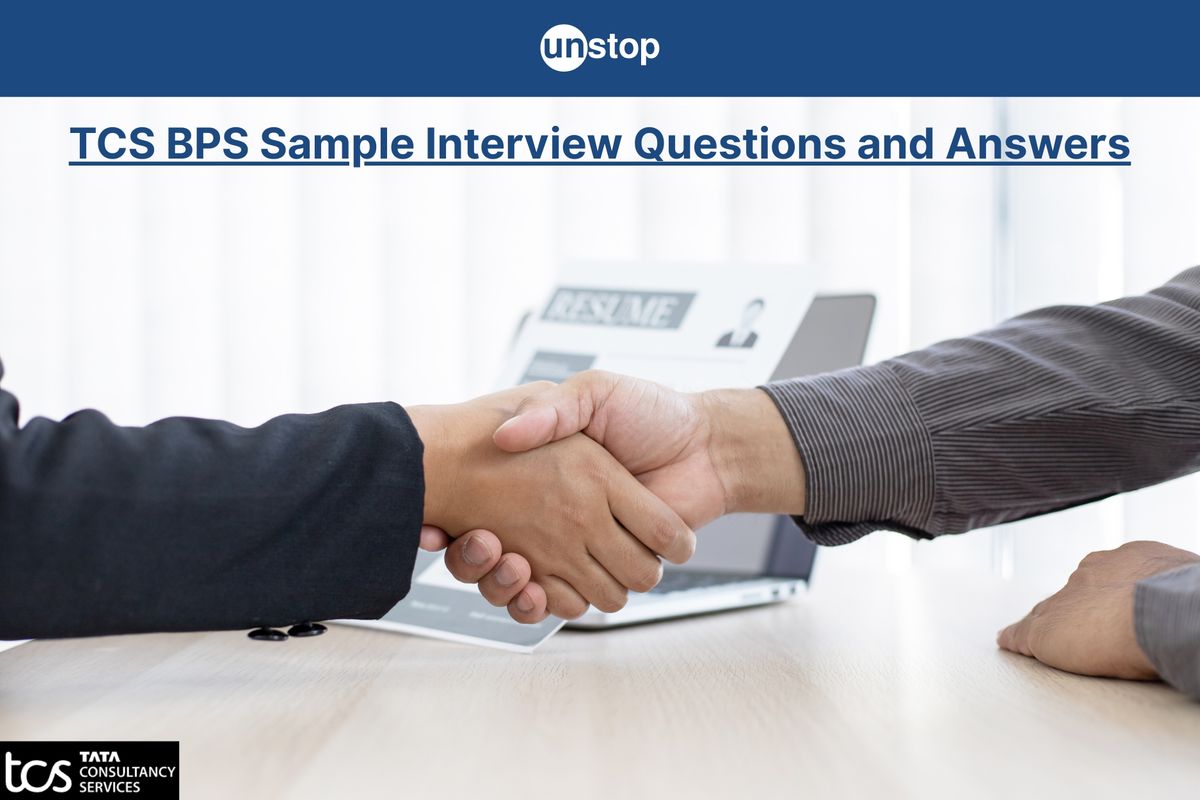 Top 30 TCS BPS Interview Questions & Answers for Freshers 2025 // Unstop
