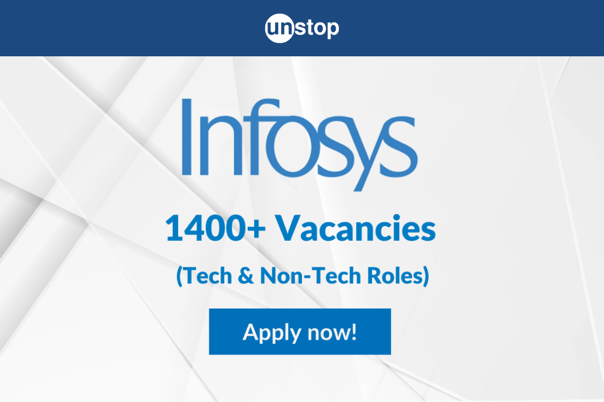 Infosys Rolls Out 1400+ Vacancies - Tech & Non-Tech Roles Across India ...