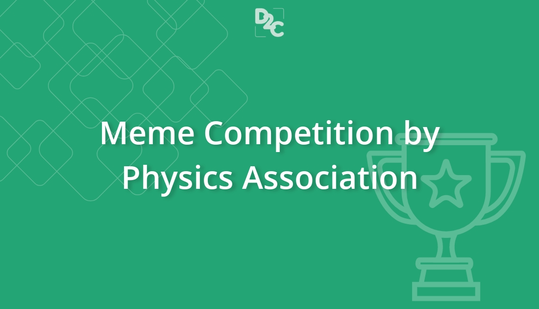 Participate in creative cultural event Meme Competition by Physics ...