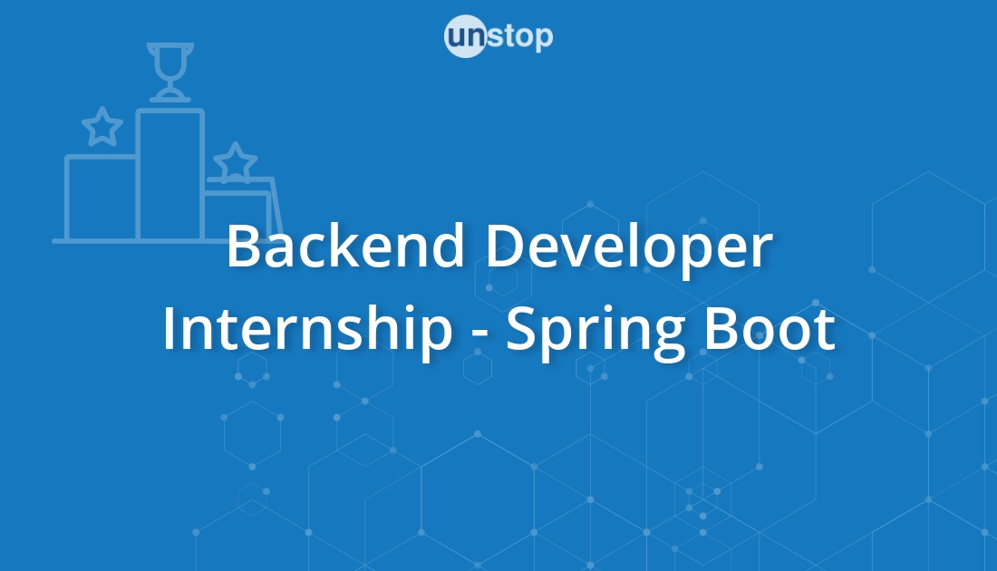 Backend Developer Internship - Spring Boot by techmihirnaik! // Unstop ... Backend Developer Internship - Spring Boot by techmihirnaik! // Unstop ...