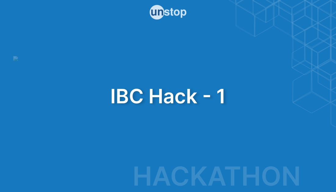 IBC Hack - 1 by IBC Media (IM), Bangalore! // Unstop (formerly Dare2Compete)