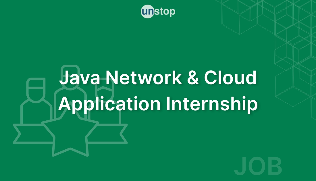 Java Network & Cloud Application Engineering Internship by iwant ...
