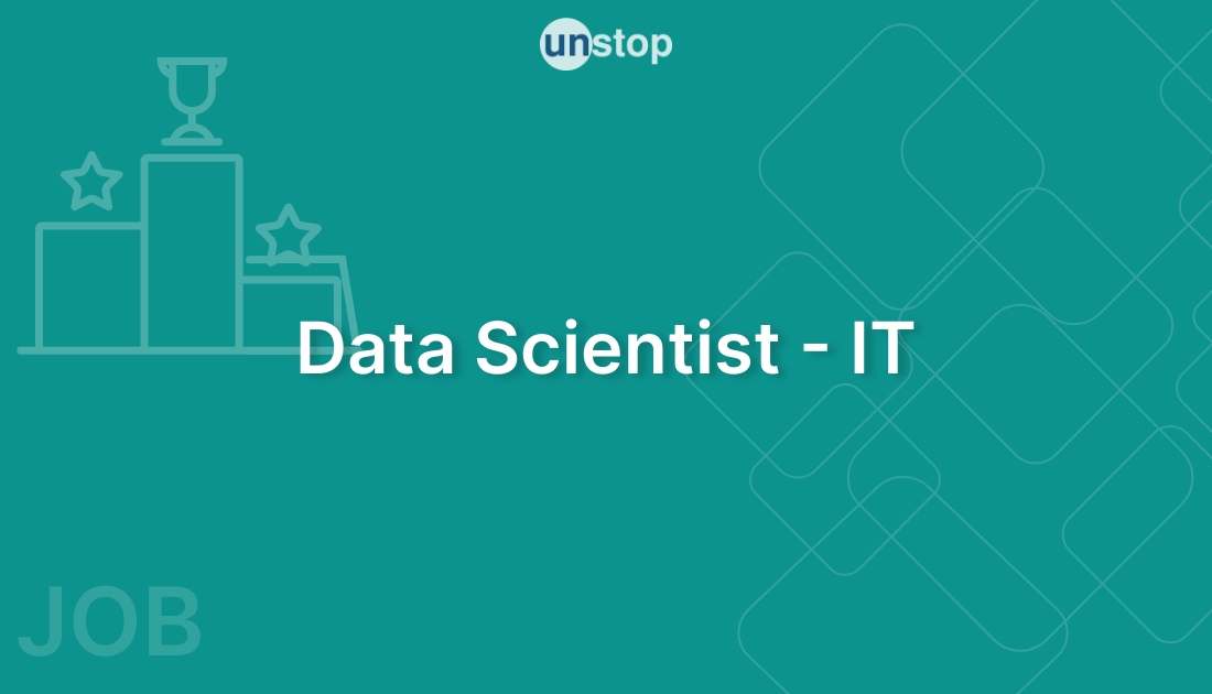 Data Scientist - IT by Procter & Gamble (P&G)! // Unstop (formerly Dare2Compete)