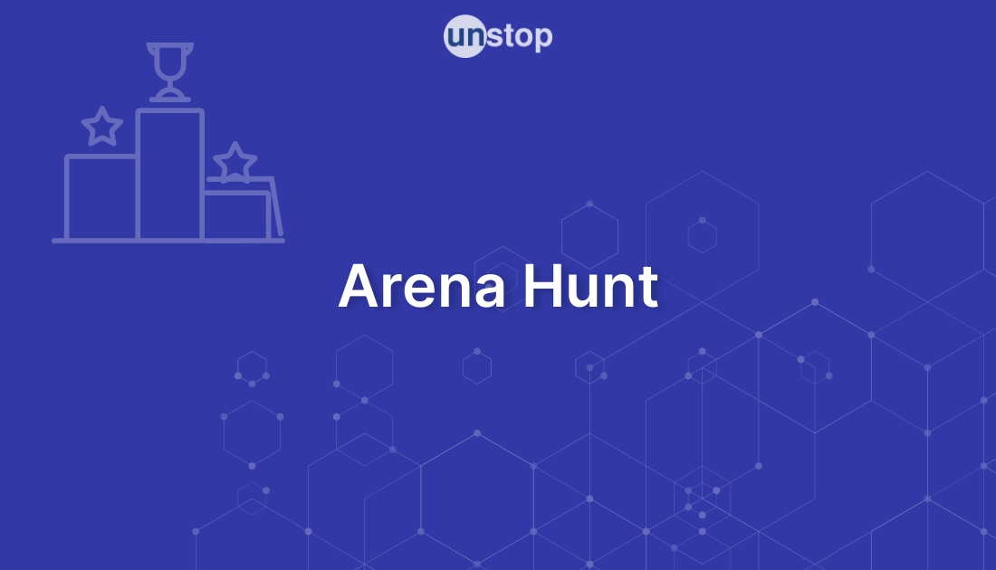 Arena Hunt by Anna University (AU), Chennai! // Unstop