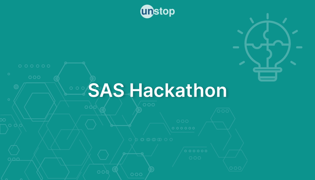 SAS Hackathon by SAS! // Unstop (formerly Dare2Compete)
