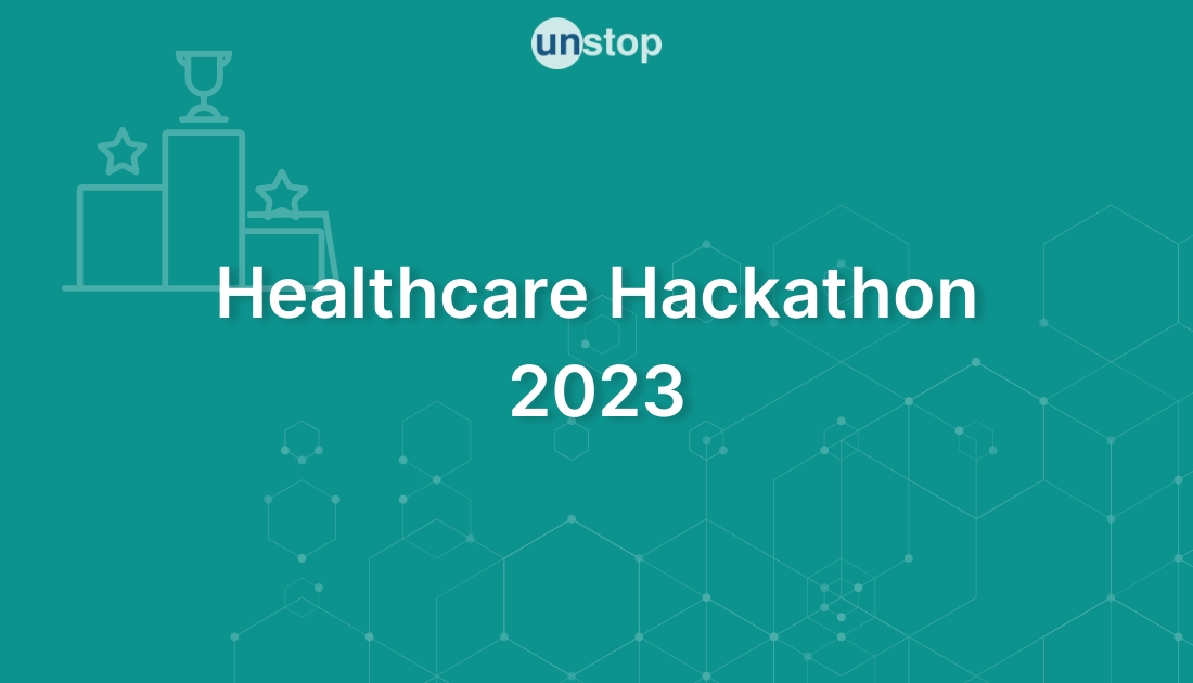 Healthcare Hackathon 2023 by Prognica! // Unstop (formerly Dare2Compete)