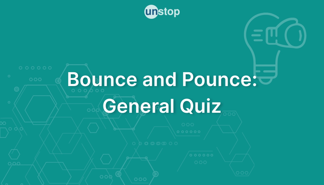 Bounce and Pounce: General Quiz By FAQ, FMS, Delhi's Fiesta 2023 by Faculty of Management ...