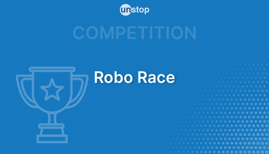 Robo Race by Delhi Technological University (DTU), New Delhi! // Unstop ...