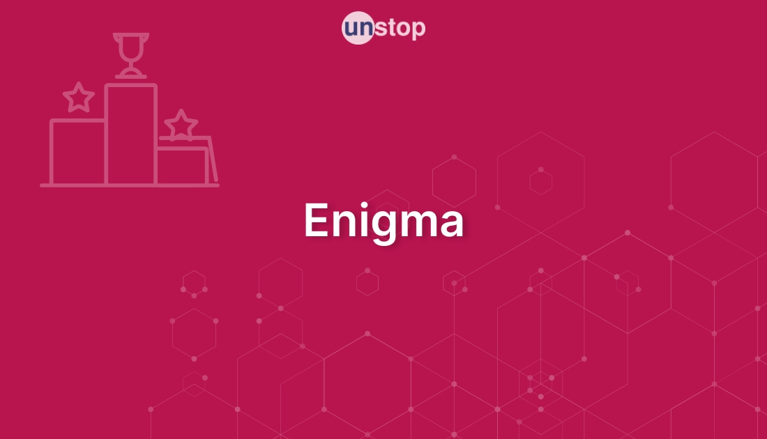 Enigma by Indian Institute of Technology (IIT), Hyderabad! // Unstop ...