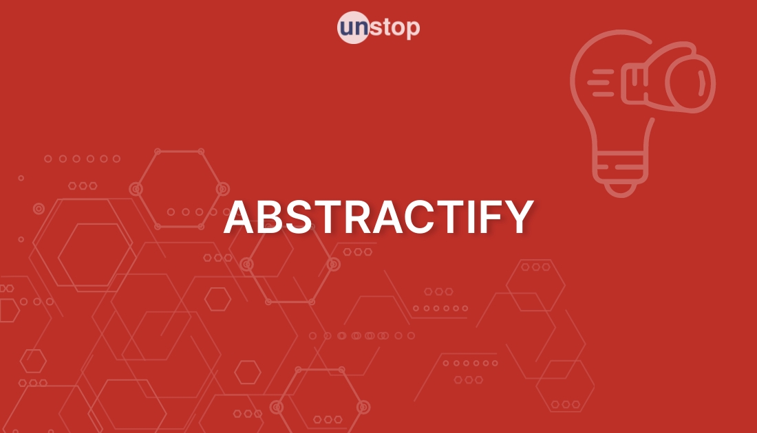 ABSTRACTIFY by Indian Institute of Technology (IIT), Delhi! // Unstop (formerly Dare2Compete)