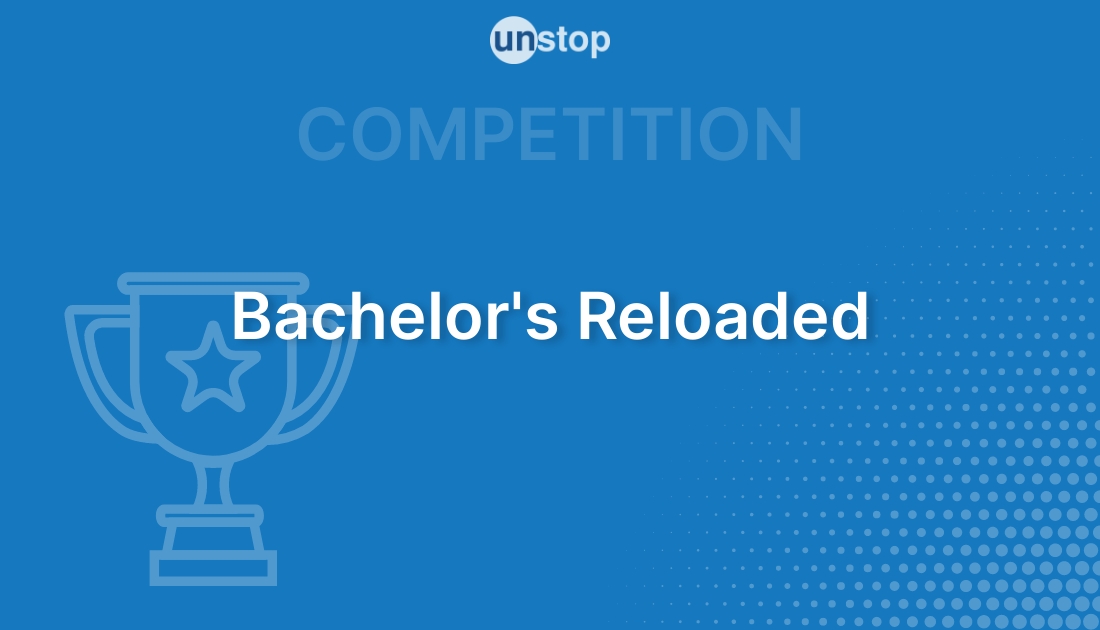 Bachelor's Reloaded by Indian Institute of Technology (IIT), Delhi! // Unstop (formerly ...