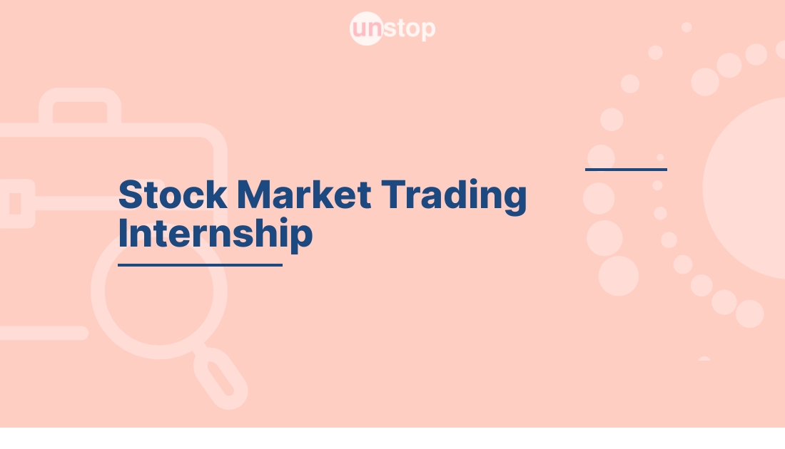 Stock Market Trading Internship by Srigiri Solutions! // Unstop ...