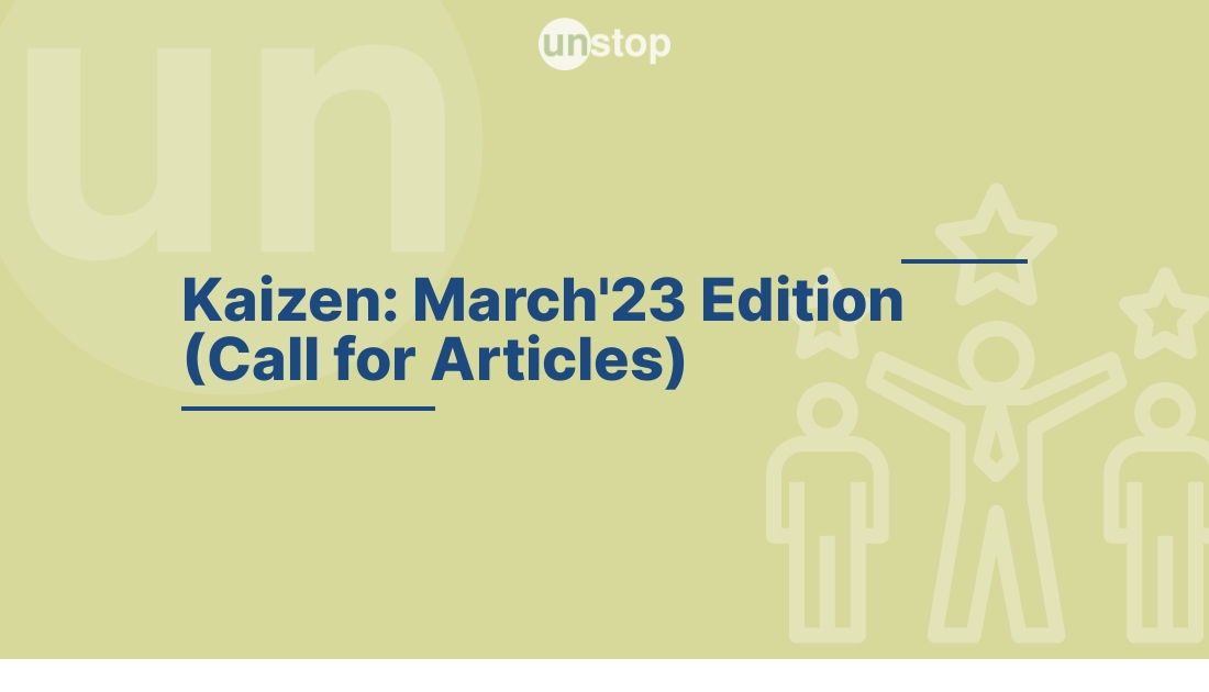 Kaizen: March'23 Edition (Call for Articles) by Indian Institute of Management (IIM), Rohtak ...