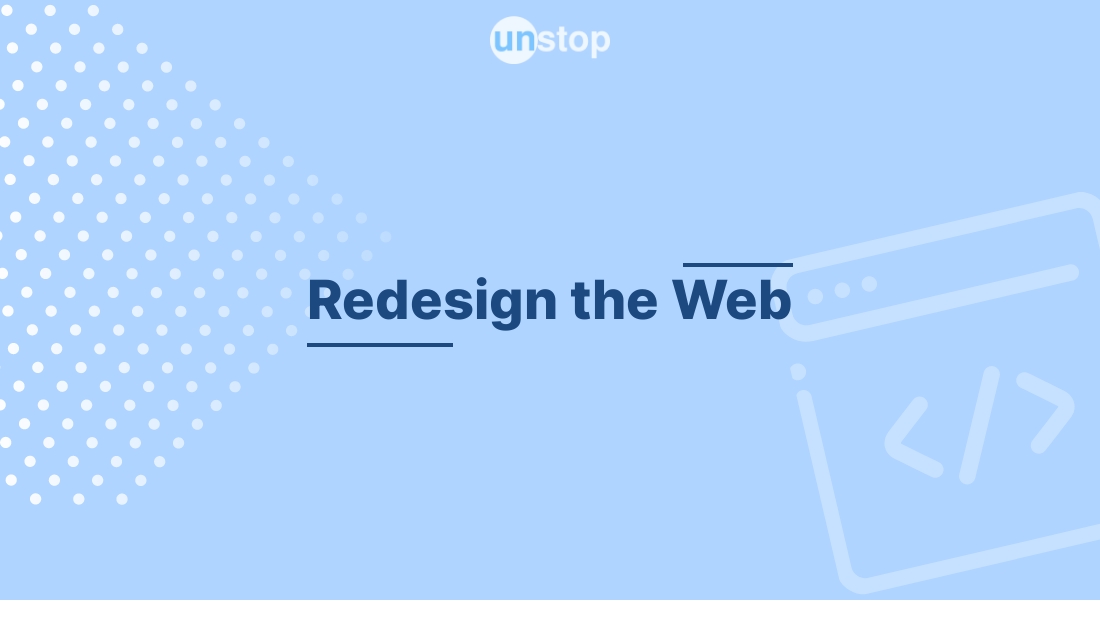 Redesign the Web by Birla Institute of Technology & Science (BITS), Pilani! // Unstop (formerly ...