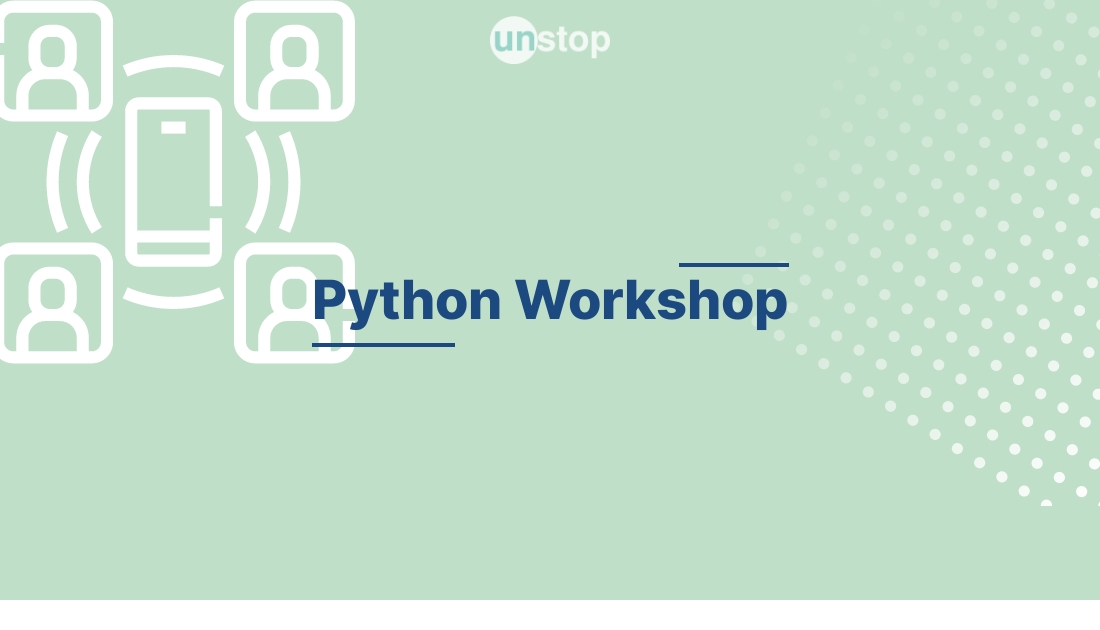 Python Workshop! // Unstop (formerly Dare2Compete)