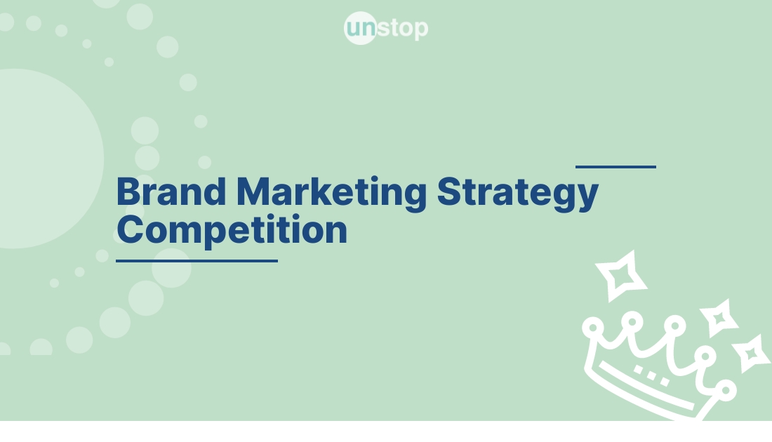 Brand Marketing Strategy Competition by JJAANN company! // Unstop ...