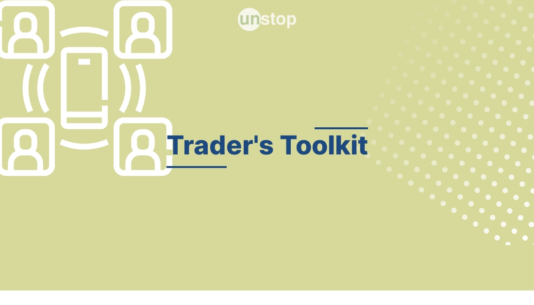Trader's Toolkit! // Unstop (formerly Dare2Compete)