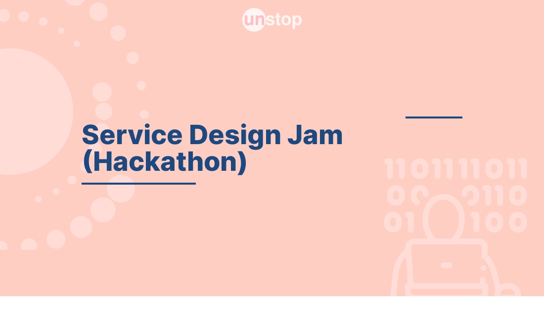 Service design jam by Anna University (AU), Chennai! // Unstop ...