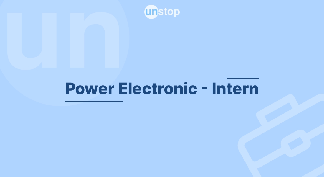 Power Electronic - Intern by Log 9 Materials! // Unstop (formerly ...