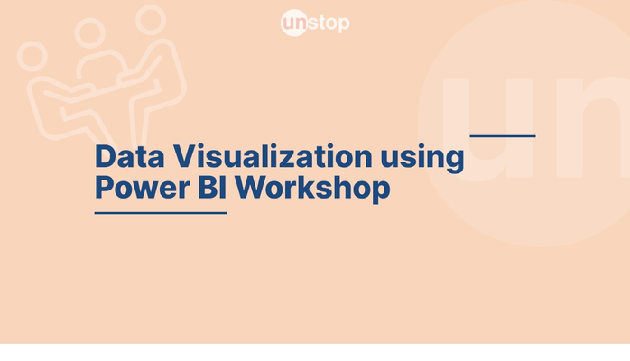Data Visualization using Power BI Workshop! // Unstop (formerly Dare2Compete)