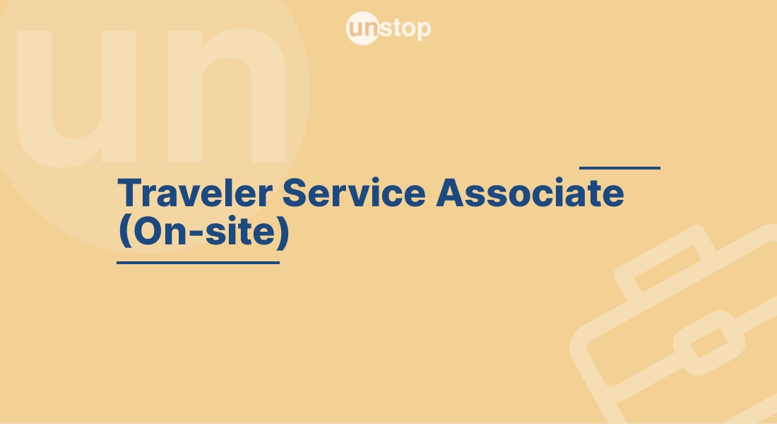Traveler Service Associate (On-site) by Expedia! // Unstop