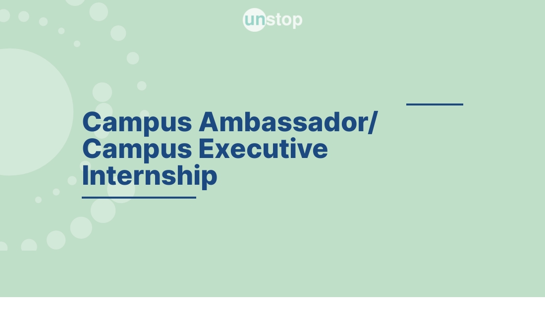Campus Ambassador/ Campus Executive by Corizo! // Unstop