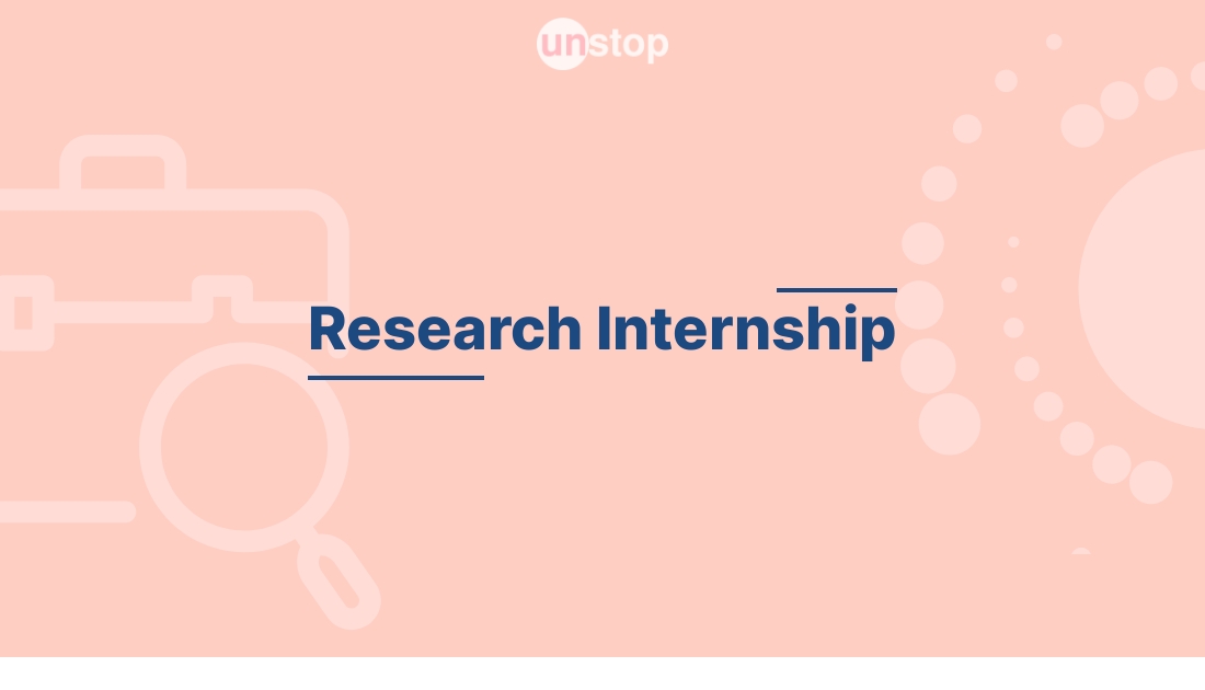 Research Internship by Unstop! // Unstop (formerly Dare2Compete)