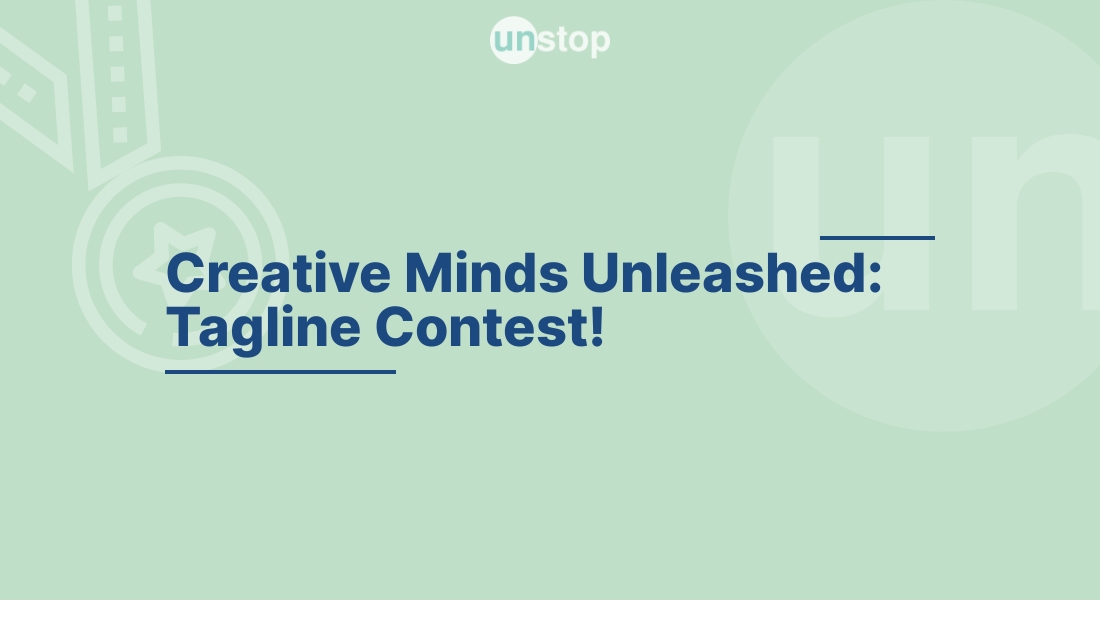 Creative Minds Unleashed: Tagline Contest! by Inkspire! // Unstop ...