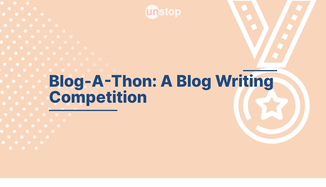 Blog-A-Thon: A Blog Writing Competition by Banasthali Vidyapith (BU ...