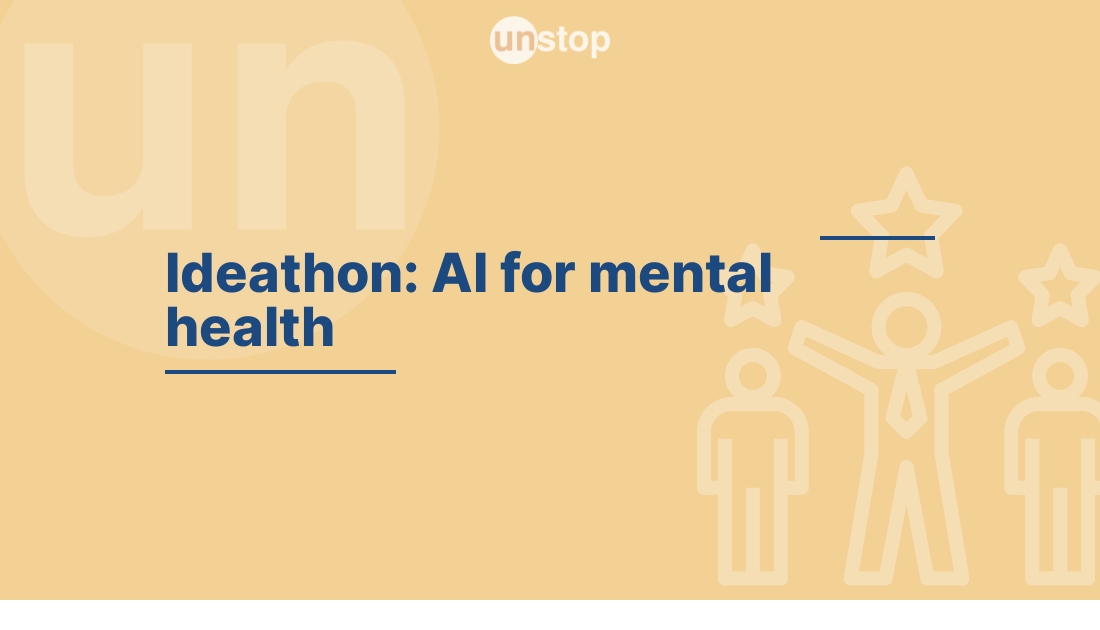 Ideathon: AI for mental health by Findhope! // Unstop (formerly ...