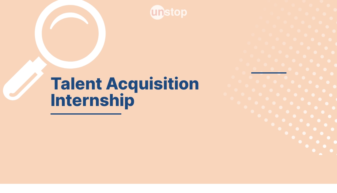 Talent Acquisition Intern by HomeLane! // Unstop (formerly Dare2Compete)