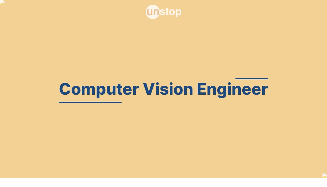 Computer Vision Engineer by Ogmen Robotics! // Unstop (formerly ...