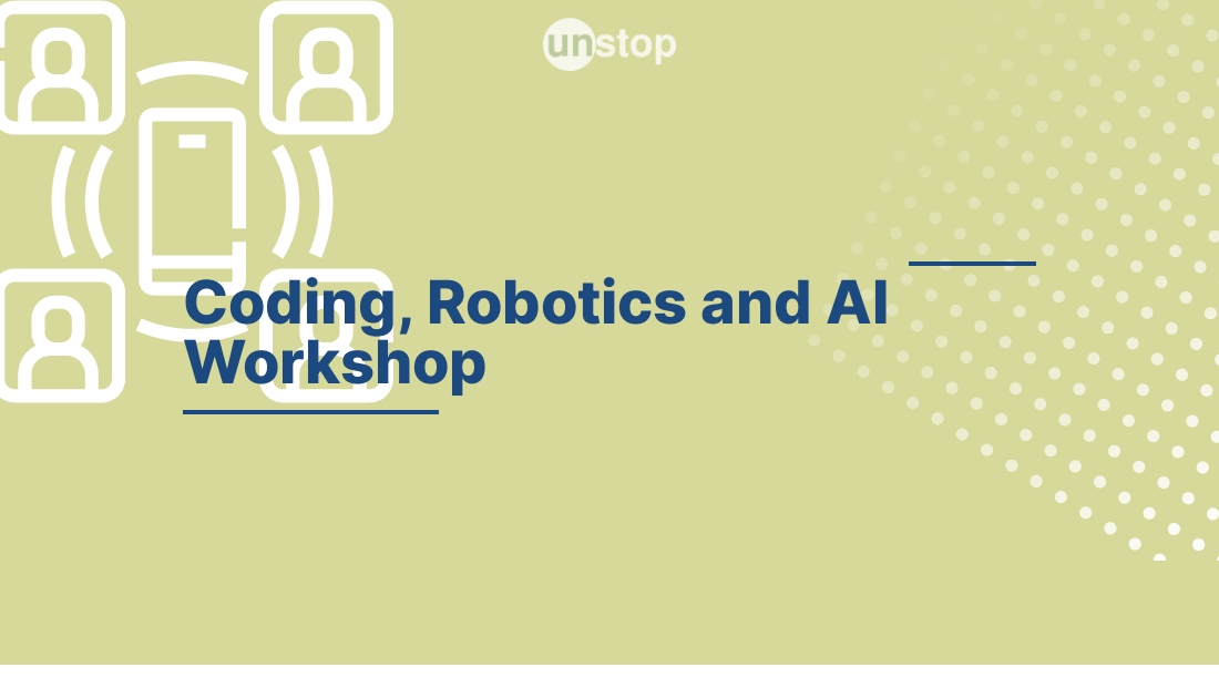 Coding, Robotics and AI Workshop! // Unstop (formerly Dare2Compete)