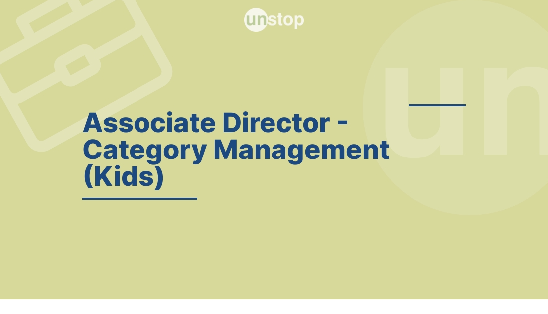 Associate Director - Category Management (Kids Wear) by Myntra ...