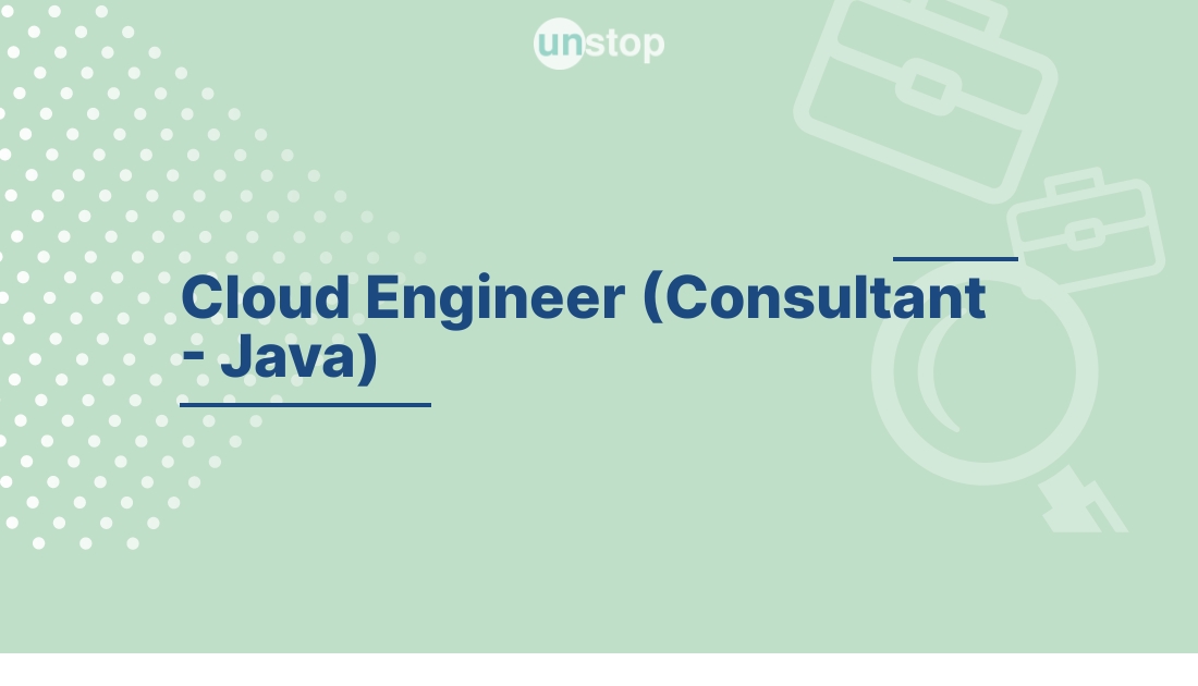 Cloud Engineer (Consultant - Java) by Deloitte! // Unstop (formerly ...