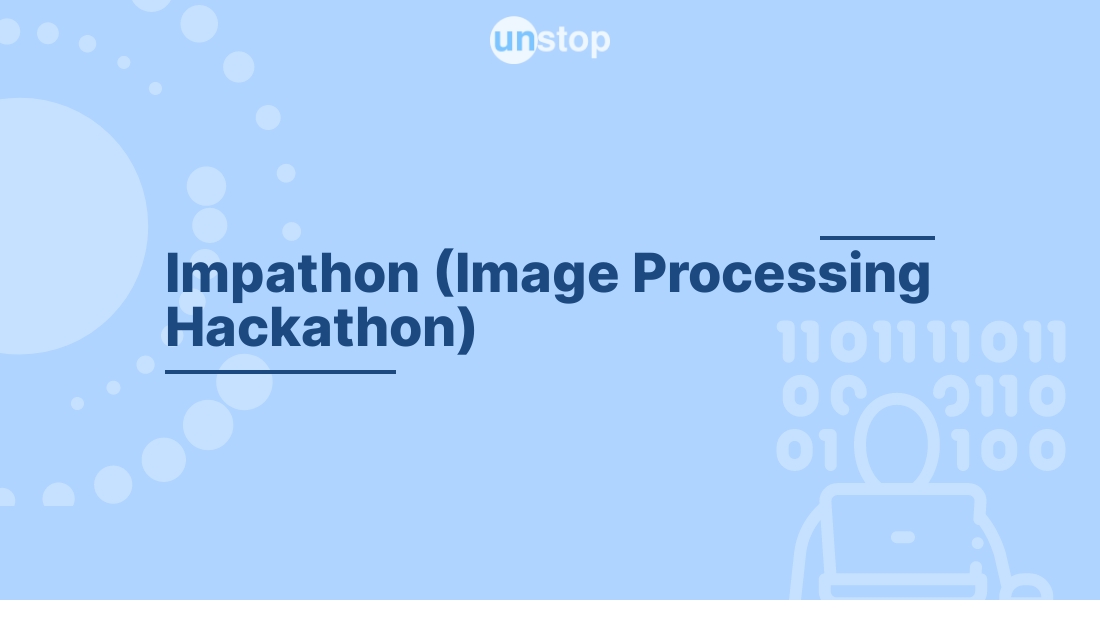 IMPATHON ( Image processing hackathon) by Sona College of Technology ...