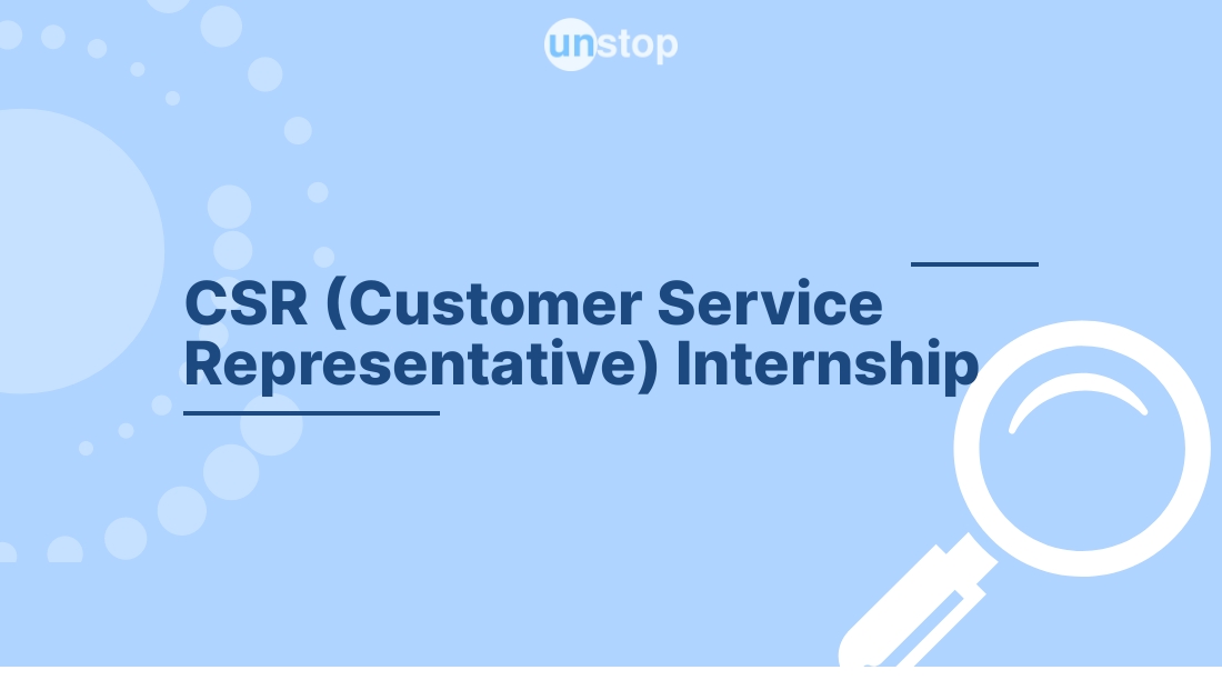 CSR (Customer Service Representative) by HealthCRAD! // Unstop ...