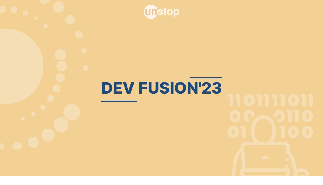 DEV FUSION'23 by Bharati Vidyapeeth's College of Engineering (BVCOE ...