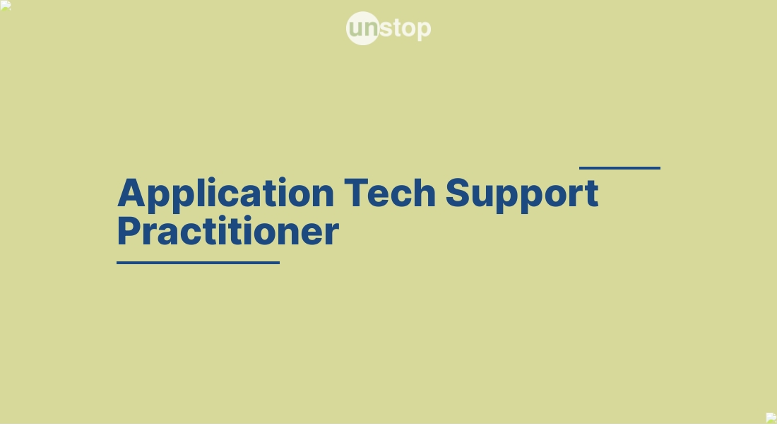 Application Tech Support Practitioner By Progressive Education Society