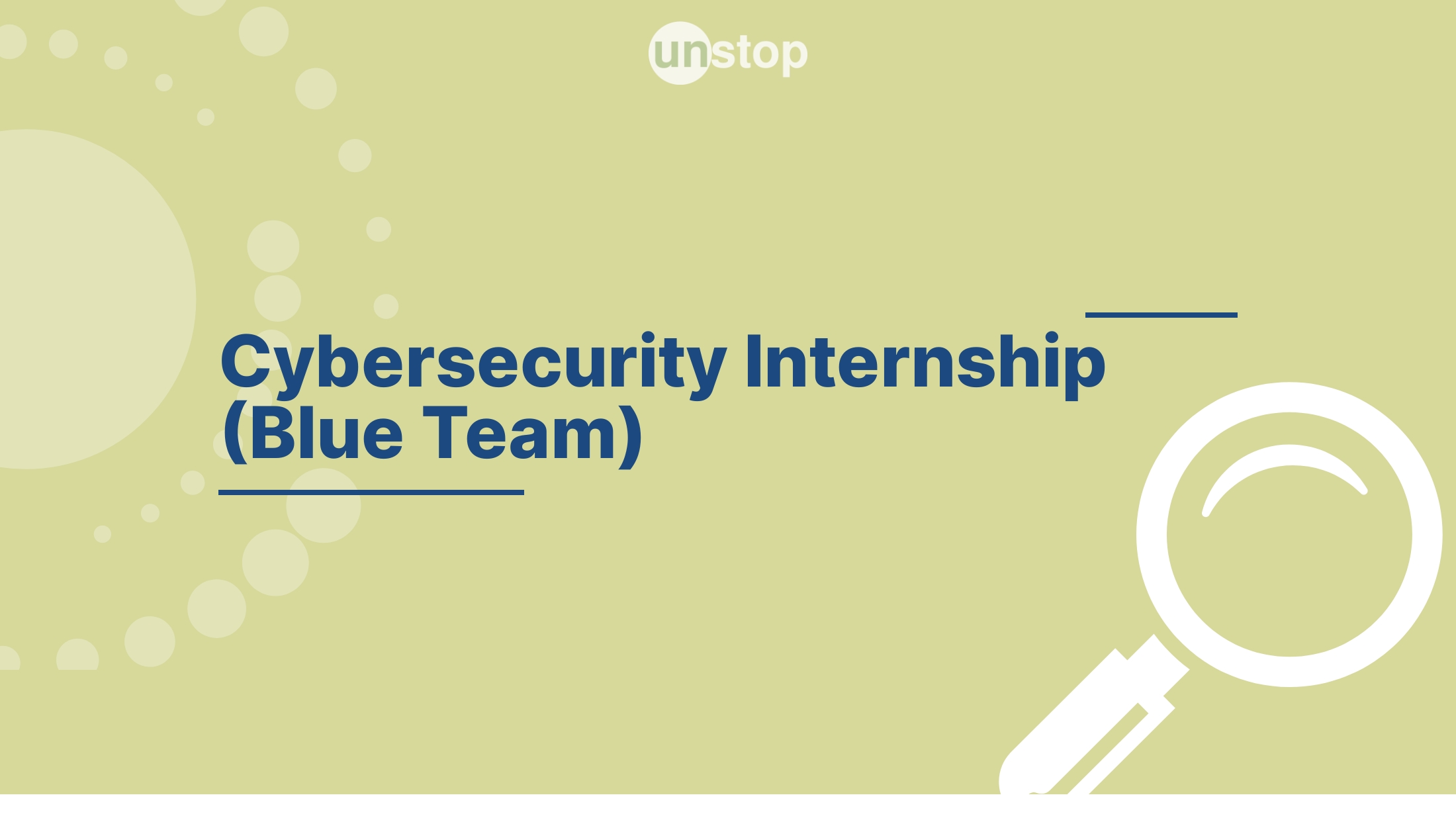Internship in Cybersecurity Blue Team by Siemens Healthineers! // Unstop (formerly Dare2Compete)