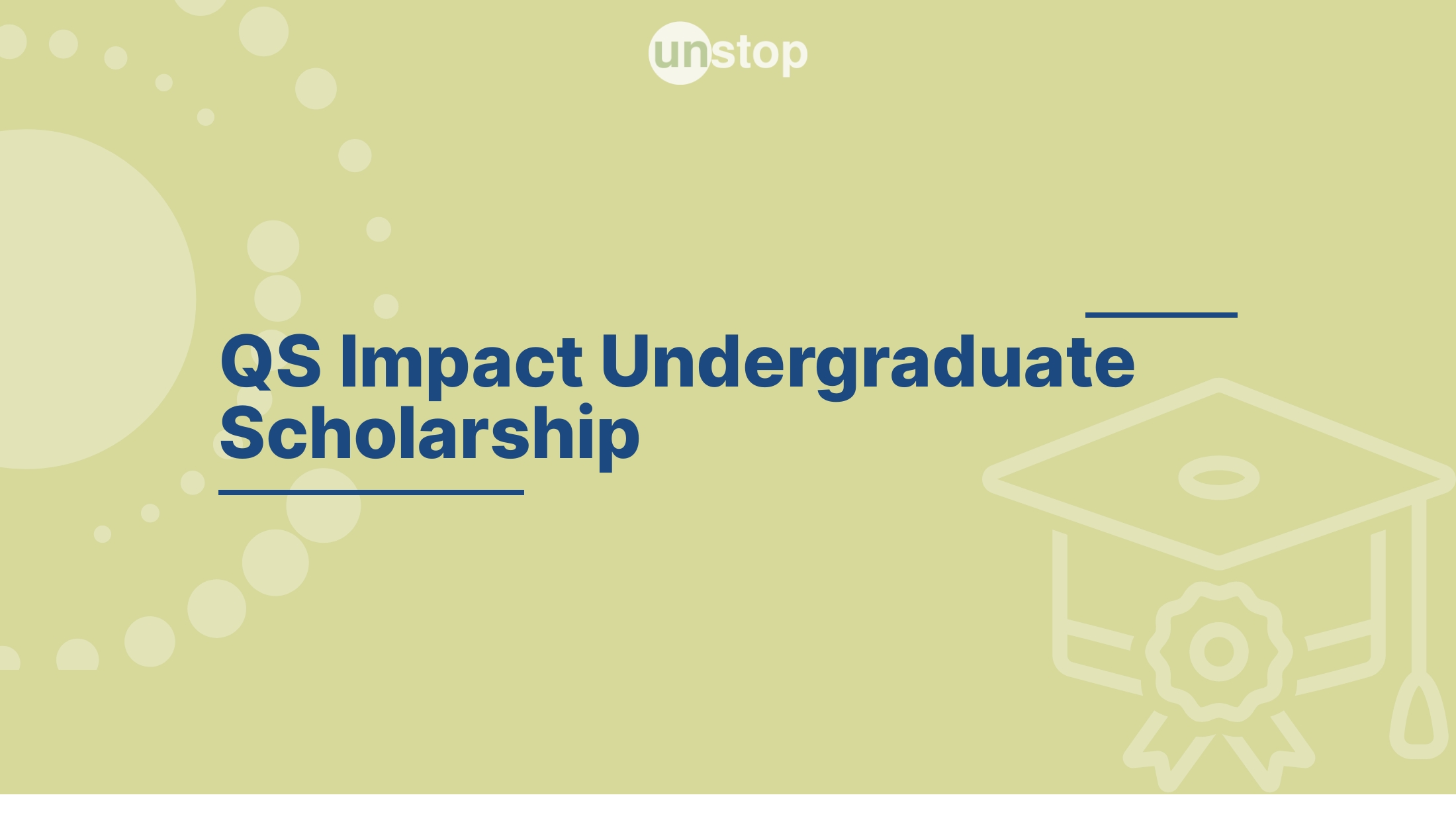 Qs Impact Undergraduate Scholarship By Qs Quacquarelli Symonds Unstop